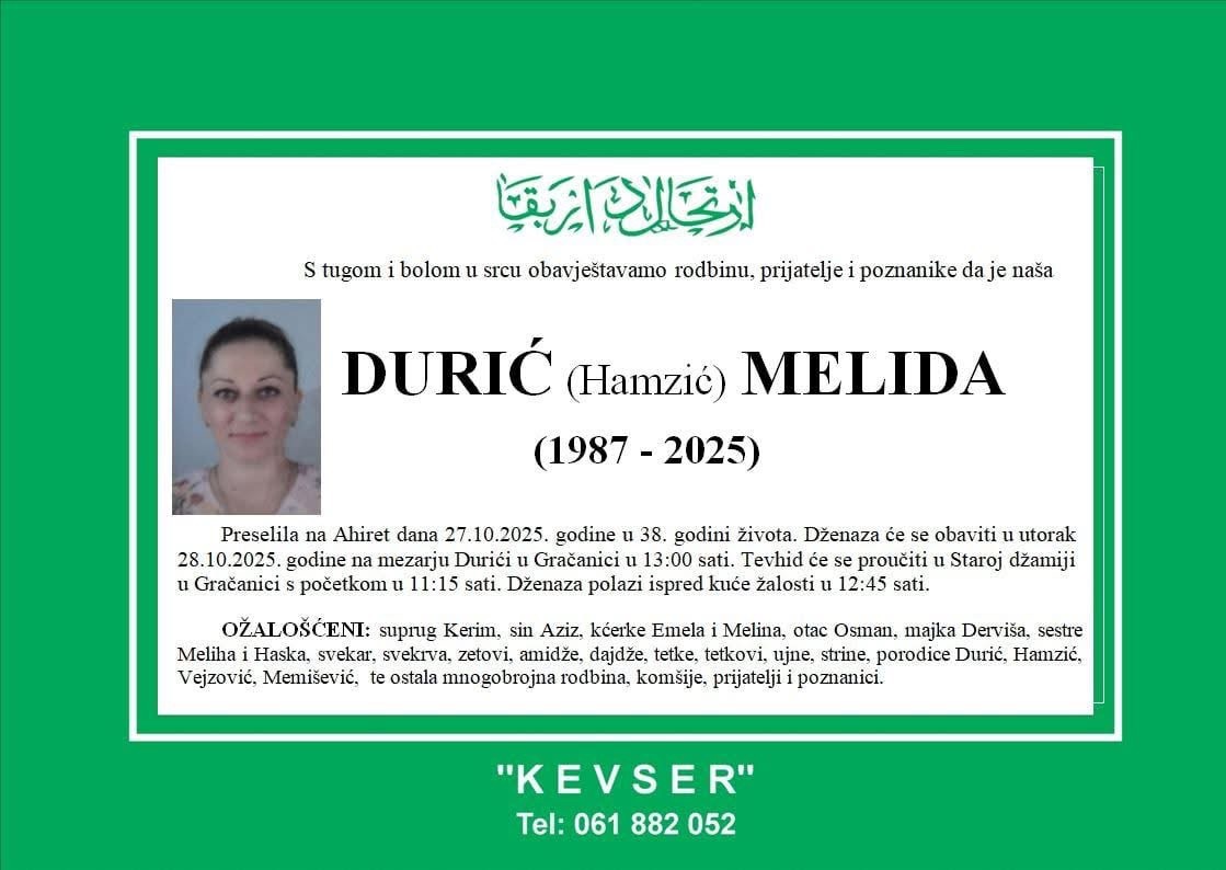 Na Ahiret preselila Durić (Hamzić) Melida (38) , žena koja je donirala ...